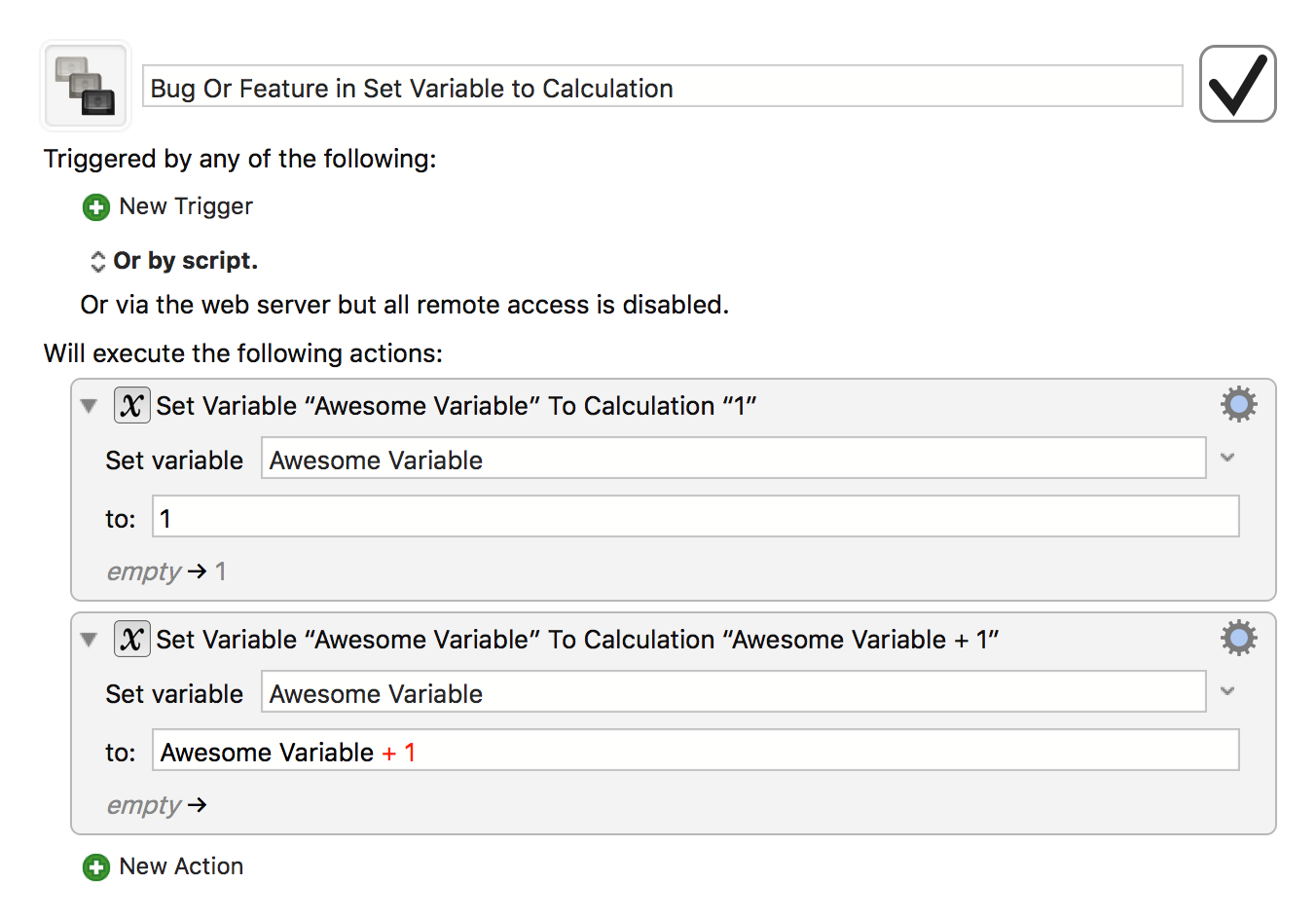 A bug or a feature in KeyboardMaestro's Set Variable to Calculation action?